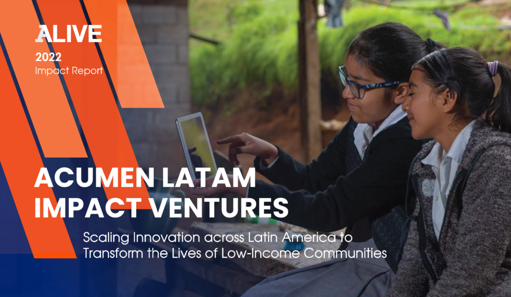 ALIVE Ventures 2022 Report: LATAM Social Impact — 60 Decibels