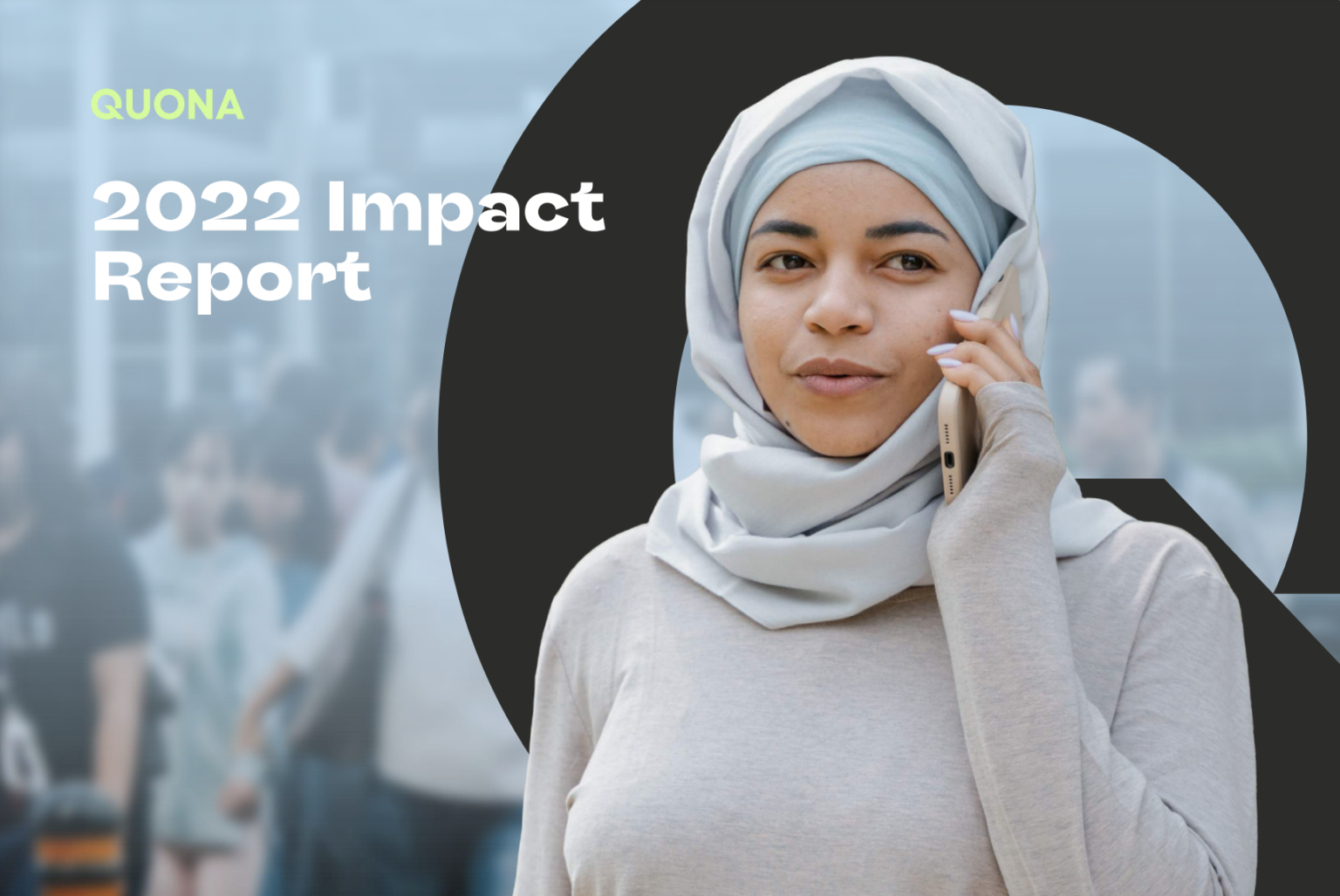 Quona 2022 Impact Report - 60 Decibels